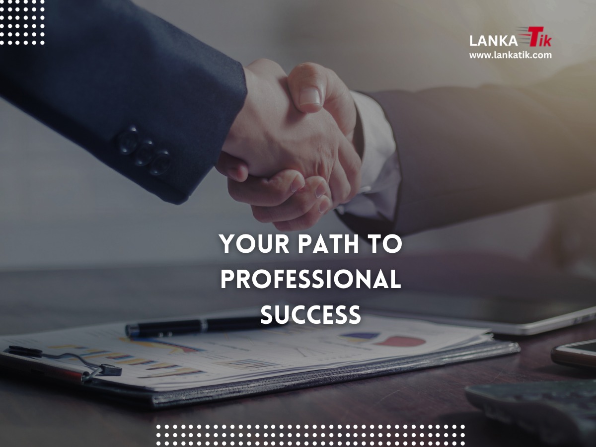 Your Path to Professional Success